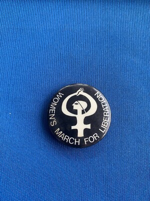 Australian Pin Back Badge Women's March For Liberation F4 | eBay Australia