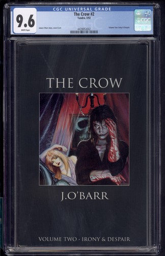 The Crow 2 CGC 9.6 Volume Two: Irony & Despair 1992 James O' Barr Story ...
