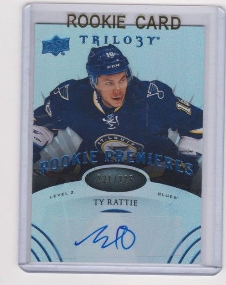 14-15 2014-15 TRILOGY TY RATTIE AUTOGRAPH RADIANT BLUE ROOKIE /225 166 ...