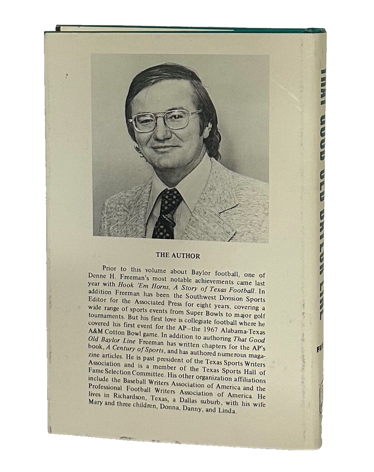 That Good Old Baylor Line Baylor Football By Denne H. Freeman 1975 ...