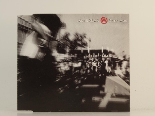 MANBREAK DARK AGE (H1) 3 Track CD Single along with Picture Sleeve ONE ...