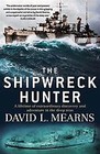 THE SHIPWRECK HUNTER DAVID L. MEARNS, NEW, FREE POST WITH ONLINE ...