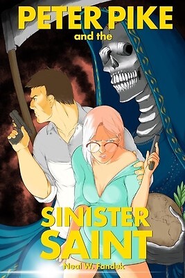 Peter Pike and the Sinister Saint by Fandek, Neal W. -Paperback | eBay