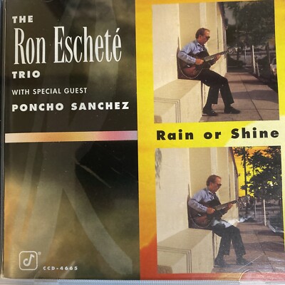 RON ESCHETE - Rain Or Shine - CD - *NEAR-Mint Condition** -SS ...