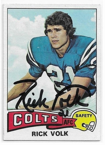 RICK VOLK Autographed Signed 1975 Topps Football card #30 Baltimore ...