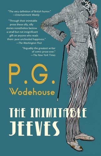 The Inimitable Jeeves (Warbler Classics Annotated Edition) by P G ...