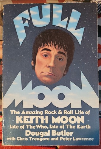 'Full Moon' A Book About Keith Moon, Wild Drummer From The Who. | eBay