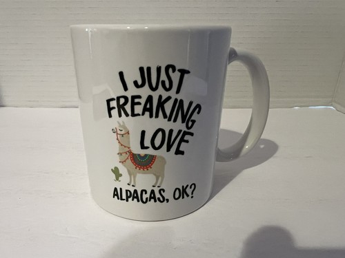 I Just Freaking Love Alpacas, OK? Coffee Mug-Cup-Funny Great Condition ...
