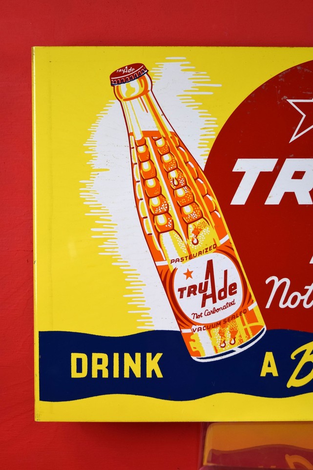 1954 Tru Ade Orange Drink Not Carbonated Metal Flange Sign 14 x 20 ...