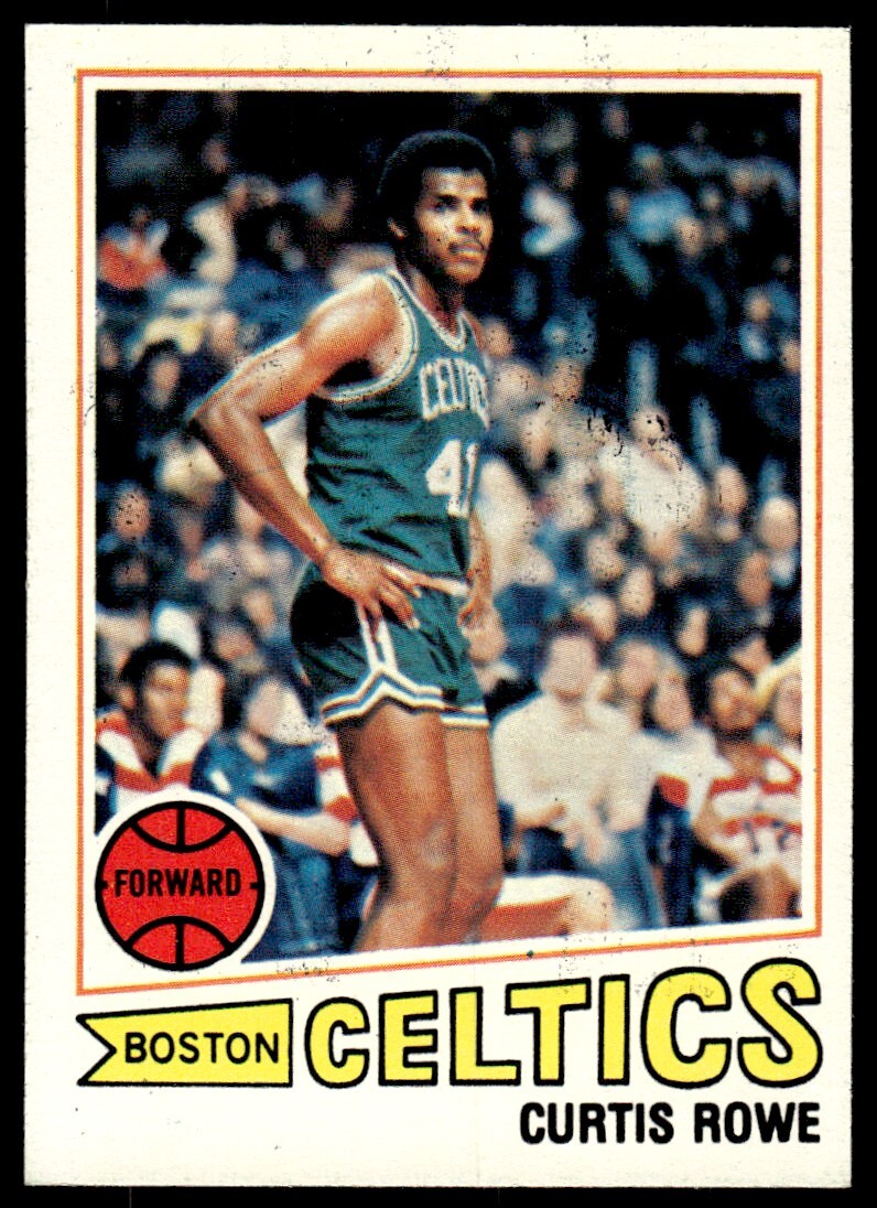 1977-78 Topps Curtis Rowe Boston Celtics #3 | eBay