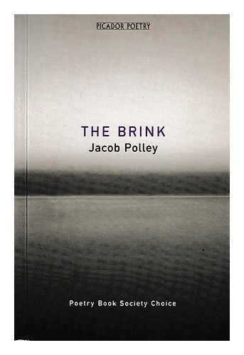 Polley, Jacob (1975 The Brink / Polley 2003 Prima Edizione Libro IN ...