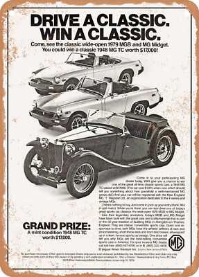 METAL SIGN - 1979 MG MGB and MG Midget 1948 MG TC Drive a Classic Win a ...
