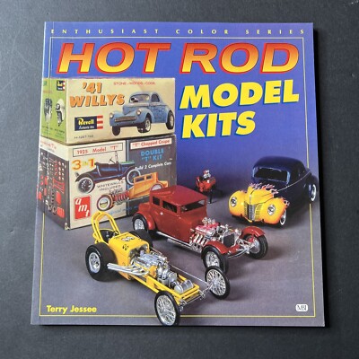 Enthusiast Color Series Hot Rod Model Kits : ECS by Terry Jessee (2000 ...