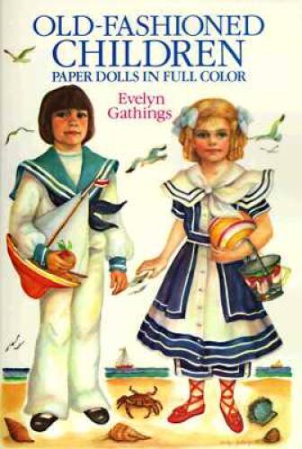 Old-Fashioned Children Paper Dolls (Dover Paper Dolls) - Paperback ...