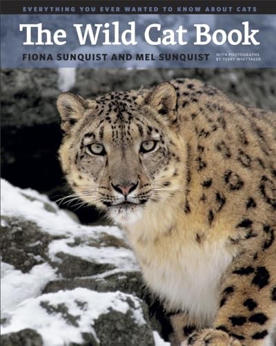 The Wild Cat Book: Everything You Ever Wanted to Know about Cats - GOOD ...