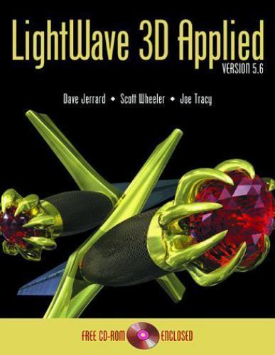 LightWave 3D Applied, Version 5.6 by Tracy, Joe 929870484 | eBay