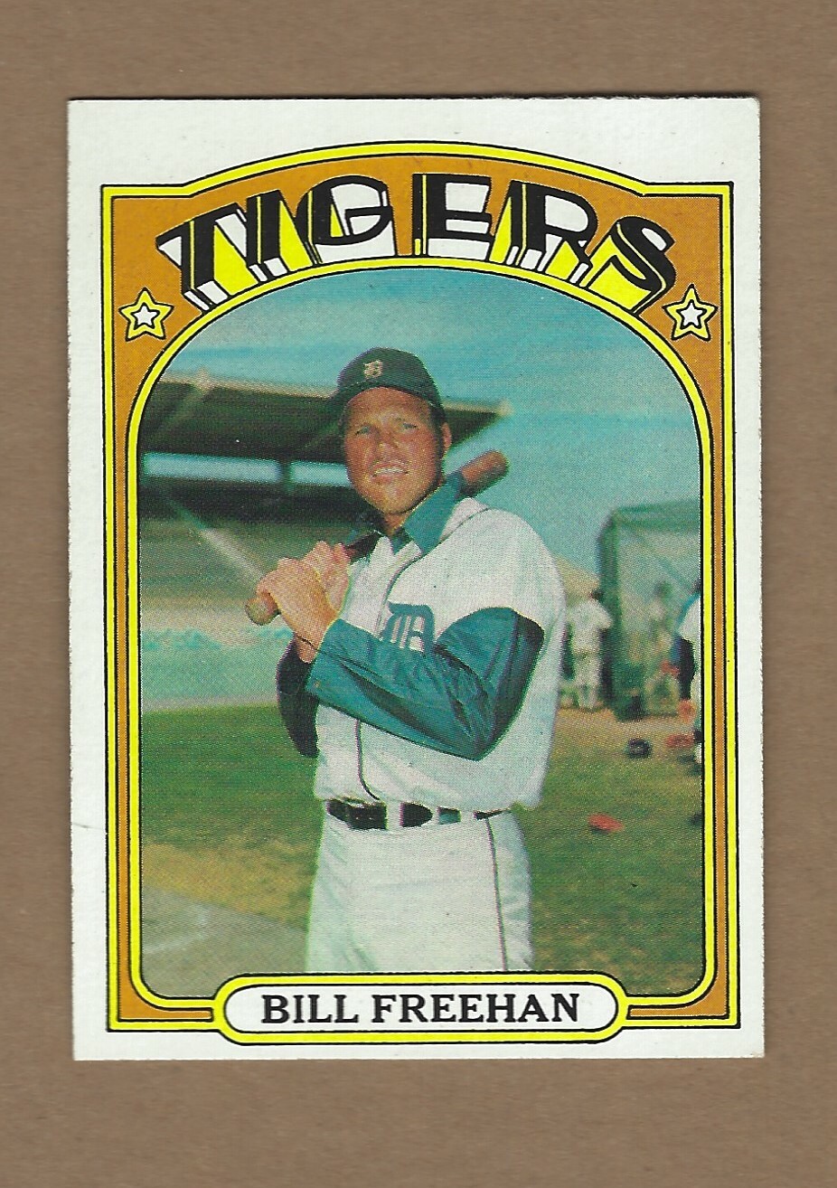 1972 TOPPS BILL FREEHAN # 120 NEAR MINT + | eBay