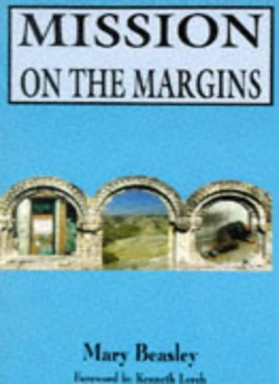Mission on the Margins By Mary Beasley 9780718829667| eBay