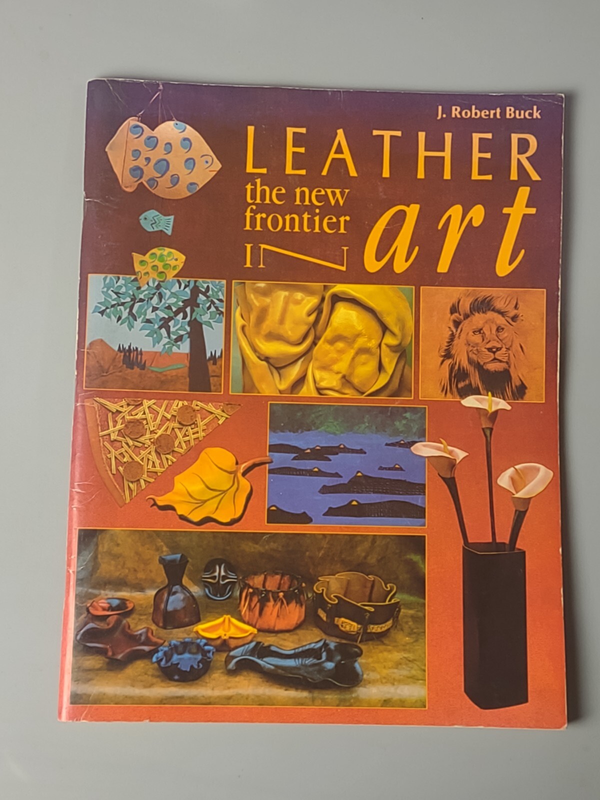 J ROBERT BUCK THELEATHER NEW FRONTIER IN ART 62123 | eBay