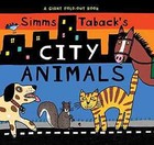 Simms Taback's City Animals - Hardcover, by Taback Simms - Acceptable ...