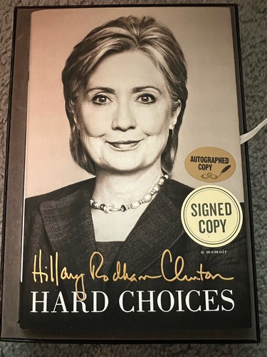 Hillary Clinton Signed Book Deluxe Collection Autographed Hard Choices ...