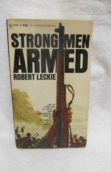 Strong Men Armed by Leckie R (1969, Paperback) 9780345216472| eBay