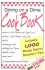 Dining on a Dime Cook Book: 1000 Money Saving Recipes and Tips - GOOD ...