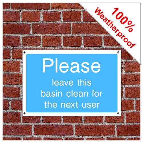 Please leave this basin clean sign INF44 Toilet, restroom and changing ...