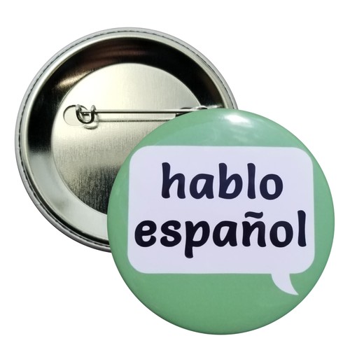 Hablo Espanol Pin Button I Speak Spanish Green 2.25" 10 Pack Large C2 ...
