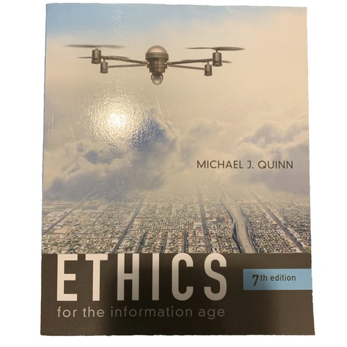 Ethics for the Information Age by Michael Quinn (2016, Trade Paperback) for sale online | eBay