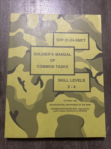 STP 21-24-SMCT Soldier's Manual of Common Tasks Skill Levels 2-4 Oct ...
