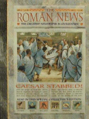 The Roman News: The Greatest Newspaper in Civilization by Langley: Used ...