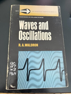 Waves and Oscillations R A Waldron PPB 1964 Van Nostrand Momentum #4 | eBay