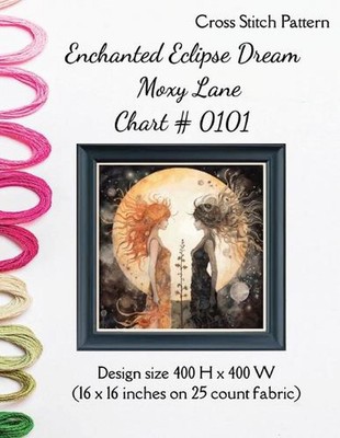 Enchanted Eclipse Dream Cross Stitch Pattern by Moxy Lane Paperback ...