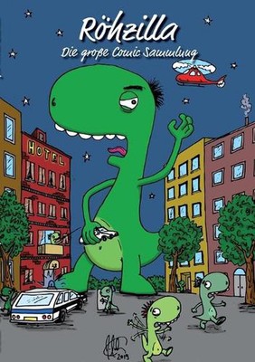 Rhzilla: Die grosse R?h Comic Sammlung by Jan-Torben Ginschel (German ...