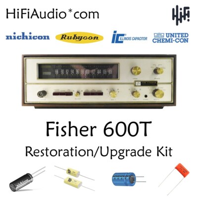 Fisher 600T receiver restoration recap repair service rebuild kit ...