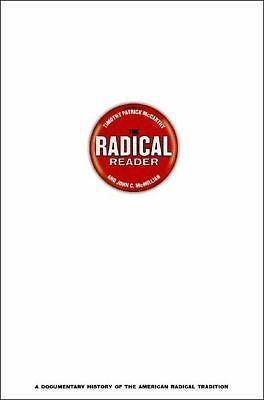 The Radical Reader: A Documentary History of the American Radical ...