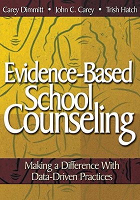 Evidence-Based School Counseling: Making a Differenc... 9781412948906| eBay