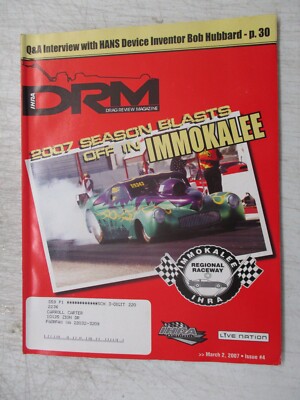 IHRA DRAG REVIEW MAGAZINE MARCH 2, 2007 BOB HUBBARD IMMOKALEE MOTOR ...
