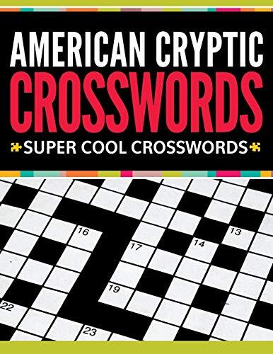 American Cryptic Crosswords: Super Cool Crosswords 9781681277066| eBay