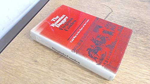 THE RUSSIAN DAGGER: COLD WAR IN THE DAYS OF THE CZARS By Virginia ...