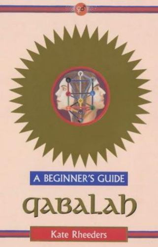 Qabalah : A Beginner's Guide by Kate Rheeders (2000, Trade Paperback ...