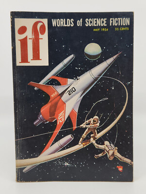 IF Worlds of Science Fiction Digest Magazine - May 1954 - Rocketship ...