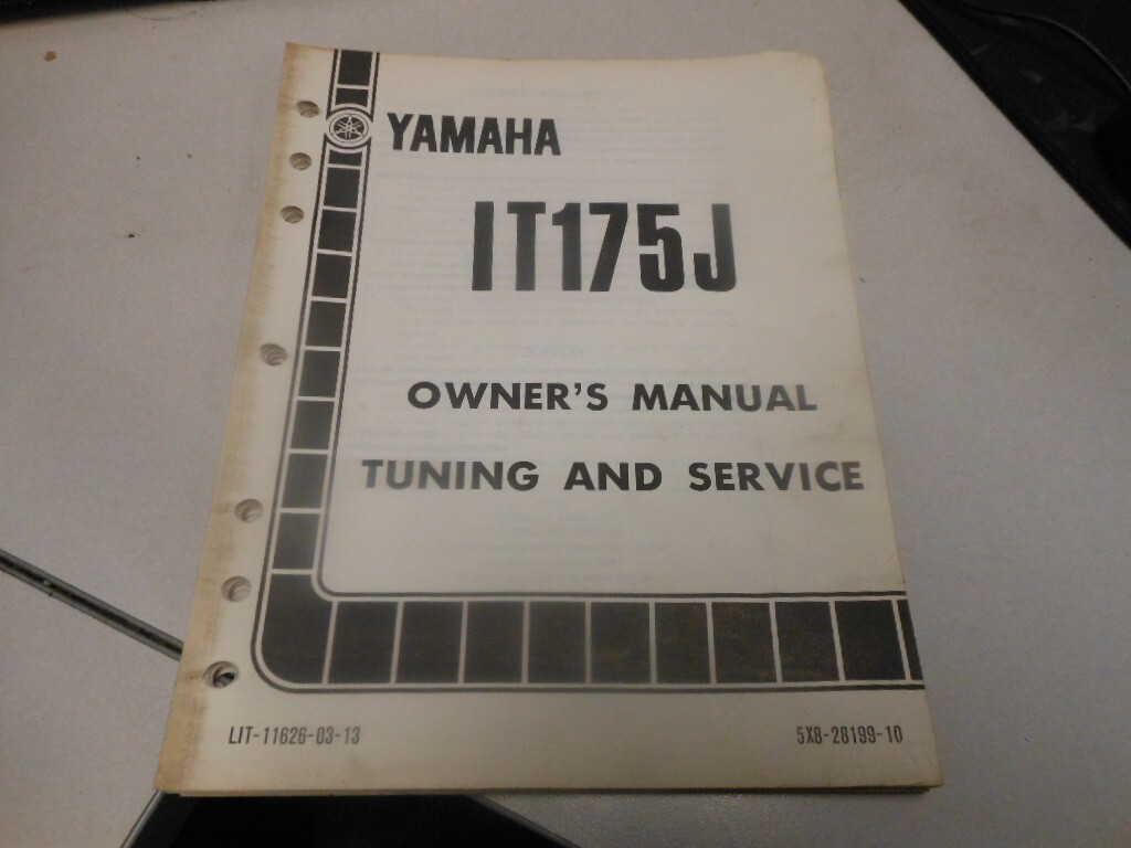 Yamaha Factory Owner's Manual Tuning and Service 82 IT175J LIT-11626-03 ...