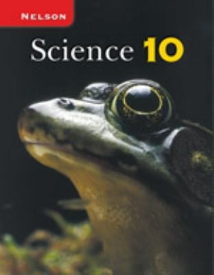Nelson Education - Secondary Science - Science 10 by Nelson | eBay