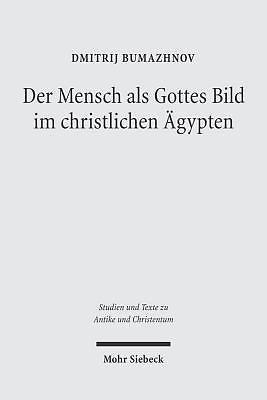 Studien und Texte Zu Antike und Christentum / Studies and Texts in ...