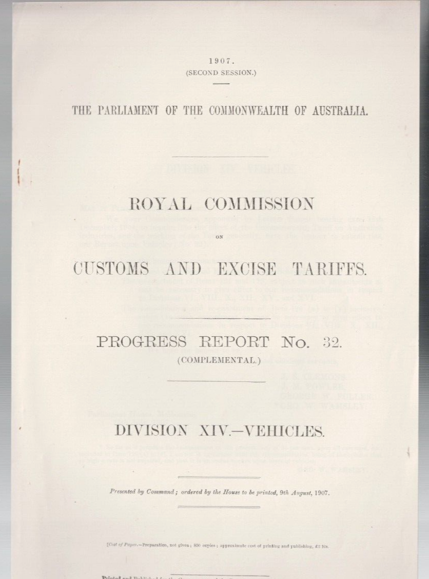 AUS PARLIAMENT PAPERS ,COMMONWEALTH 1907 , CUSTOMS TARIFFS , VEHICLES ...