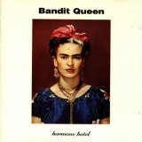 BANDIT QUEEN - Hormone hotel - CD Album | eBay