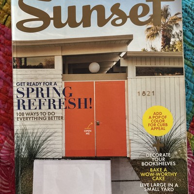 Sunset Magazine April 2016 2010's Lifestyle Travel Recipes Gardening ...