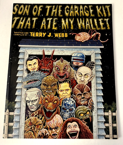 Son of the Garage Kit That Ate My Wallet Terry Webb 1991 Softcover | eBay